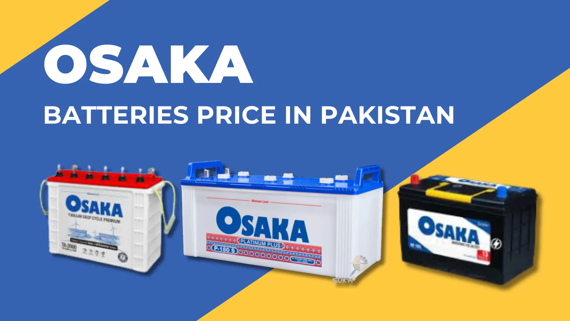 Osaka Battery Price In Pakistan | May 2026